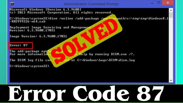The Mystery of Error 87 DISM