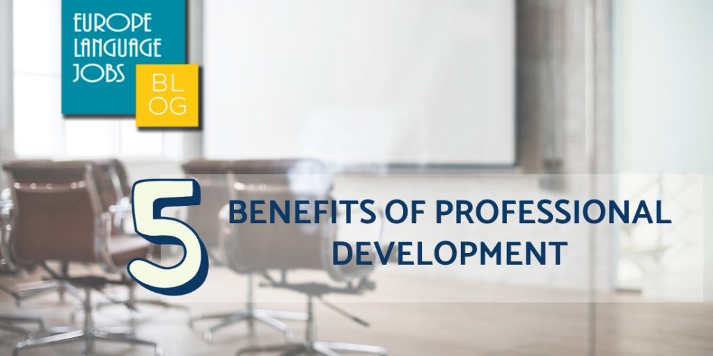 The Astonishing Benefits of Professional Development