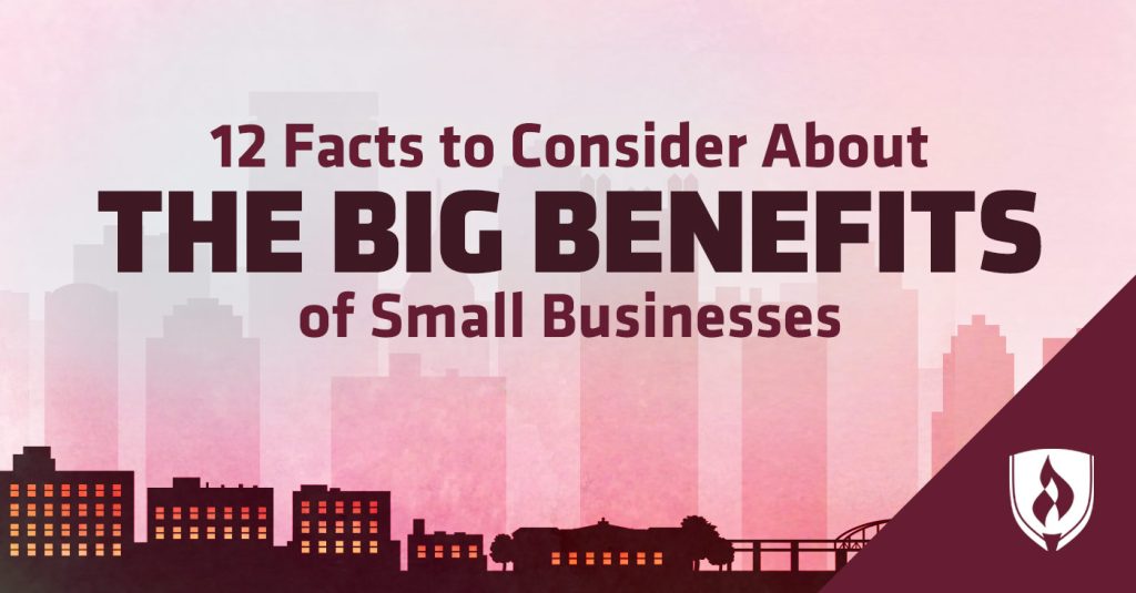 The Power of Small Businesses, Incredible Benefits They Offer